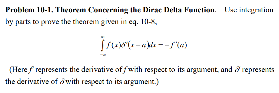 Solved Problem 10-1. Theorem Concerning the Dirac Delta | Chegg.com