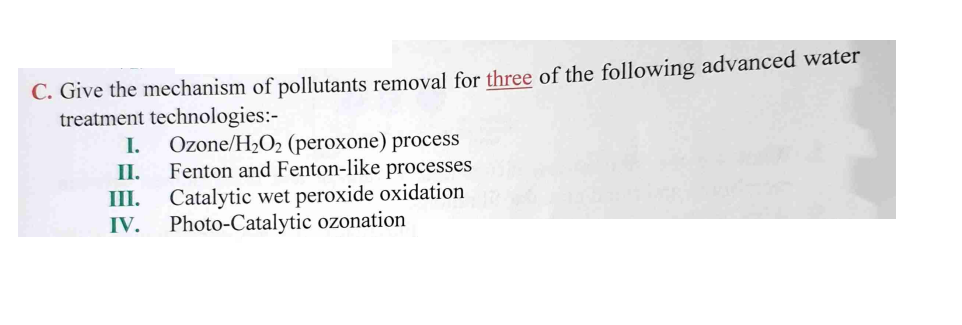 Solved C. Give the mechanism of pollutants removal for three | Chegg.com