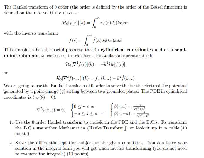 Solved The Hankel transform of 0 order (the order is defined | Chegg.com