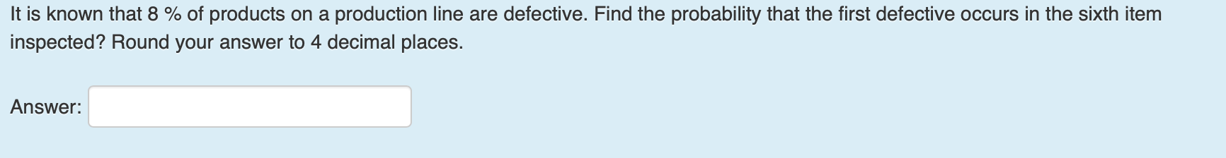 Solved It is known that 8 % of products on a production line | Chegg.com