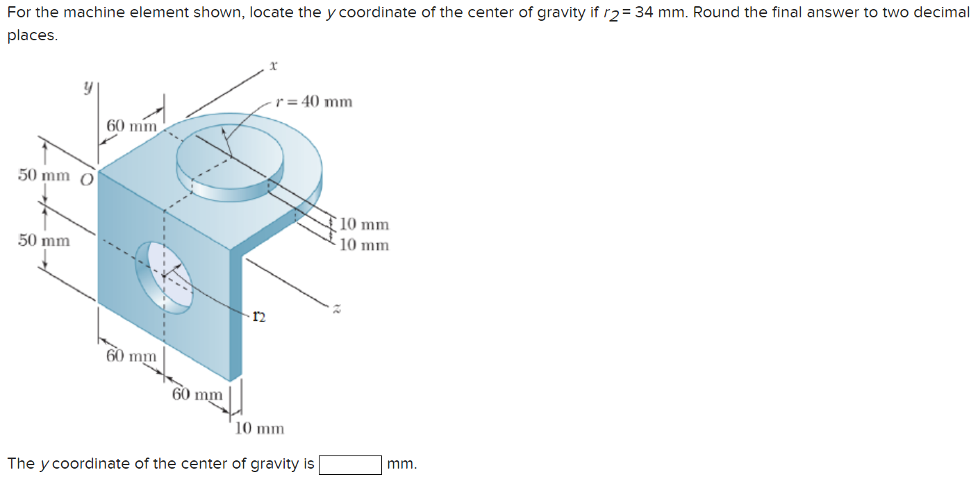 Solved For the machine element shown, locate the \( ﻿y \) | Chegg.com