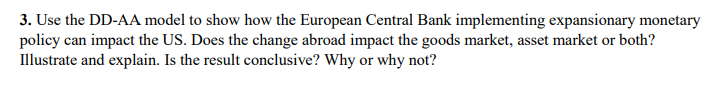 3. Use the DD-AA model to show how the European | Chegg.com
