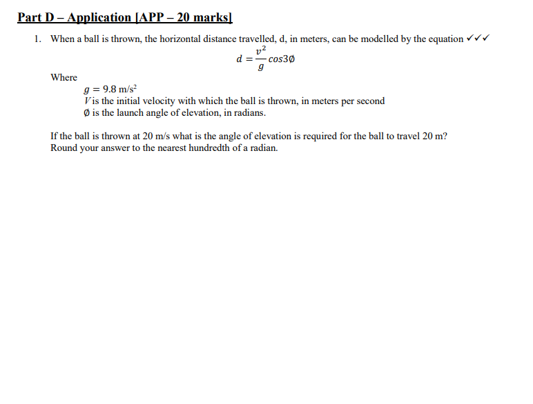 Solved Part D-Application [APP-20 marks] 1. When a ball is | Chegg.com