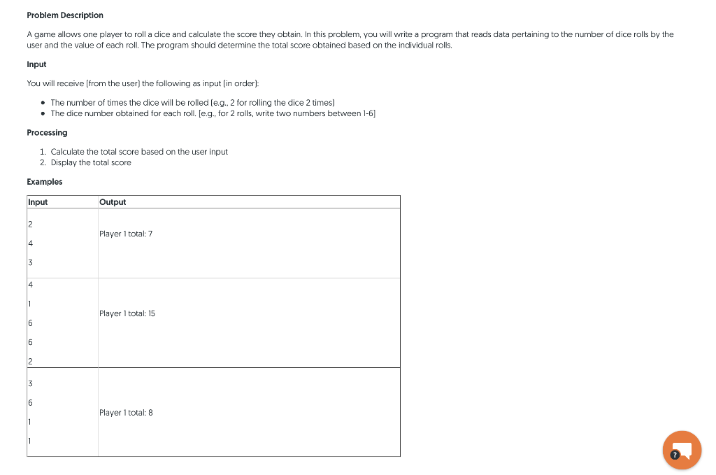 Solved Problem Description A game allows one player to roll | Chegg.com