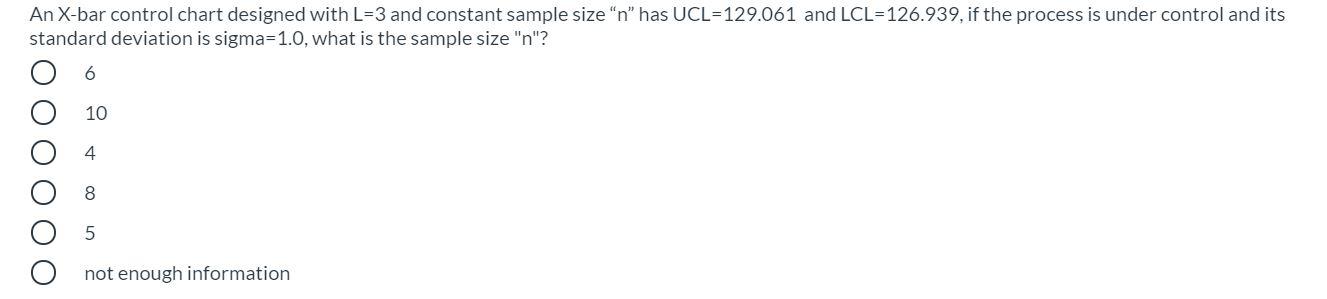 Solved An X bar Control Chart Designed With L 3 And Constant Chegg