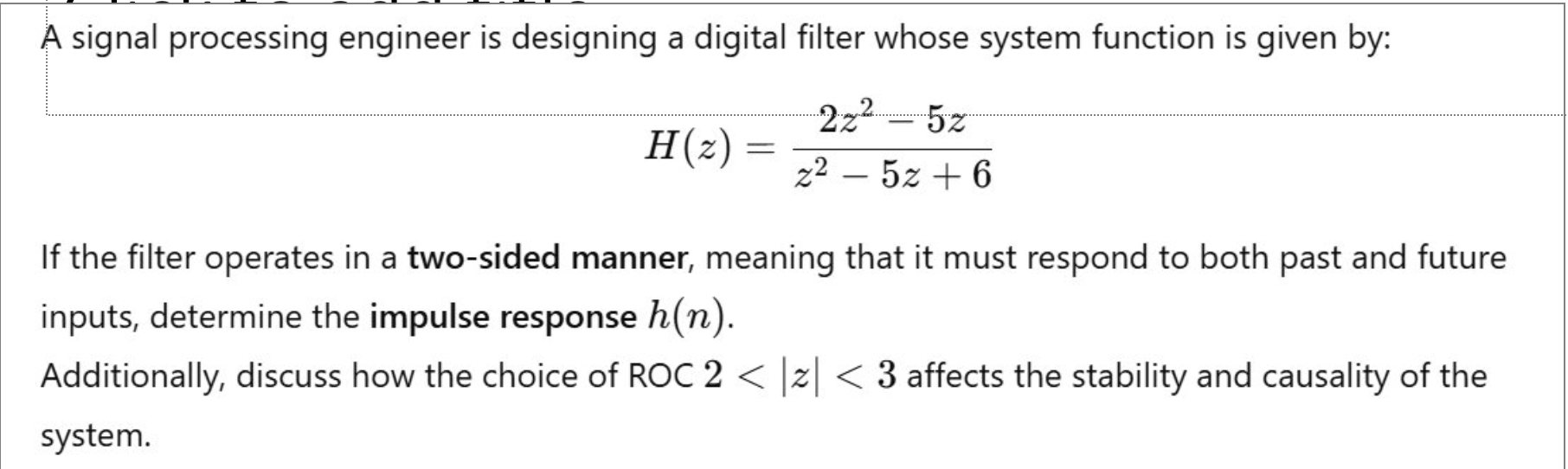 Solved A signal processing engineer is ﻿designing a digital | Chegg.com