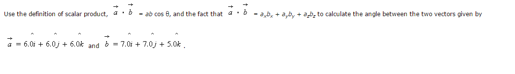 Solved Use the definition of scalar product, a-vector. | Chegg.com