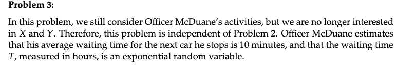 Solved Problem 3: In this problem, we still consider Officer | Chegg.com