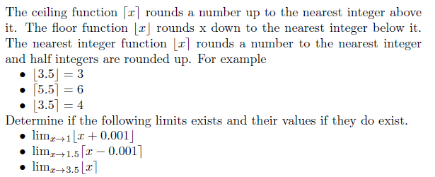 Solved The ceiling function (2) rounds a number up to the | Chegg.com