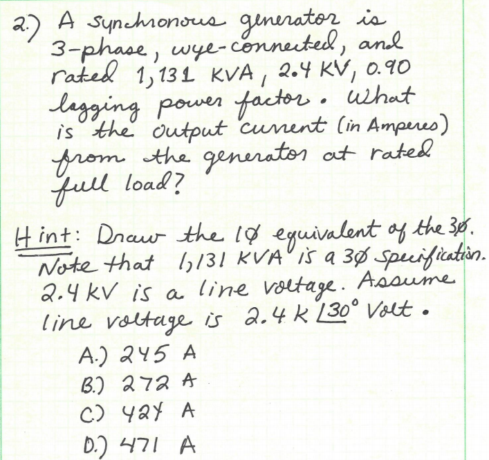 Solved 2) A synchronous generator is 3-phase, wye-connected, | Chegg.com