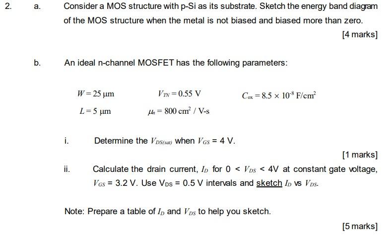 Solved 2. a. Consider a MOS structure with p-Si as its | Chegg.com