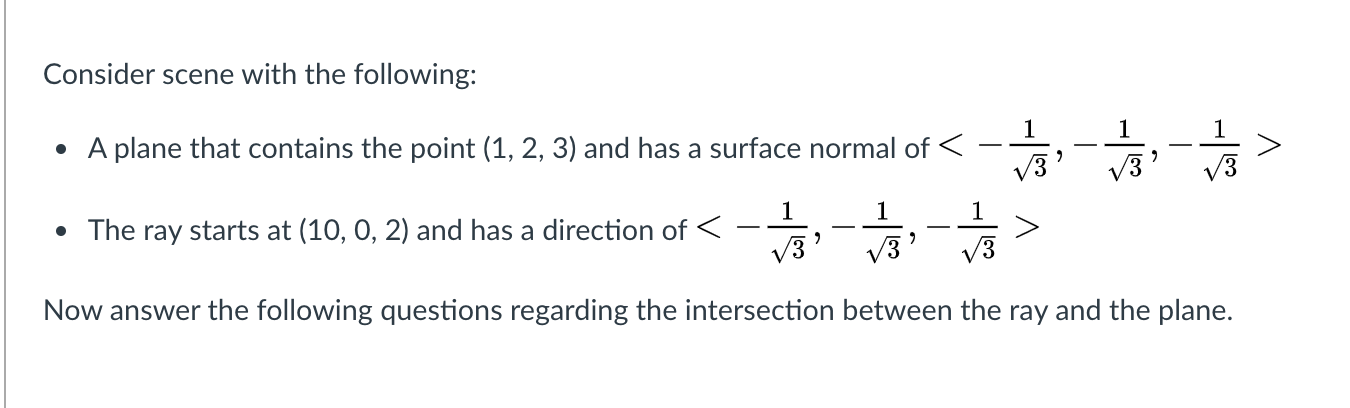 Solved Consider scene with the following: 1 1 • A plane that | Chegg.com