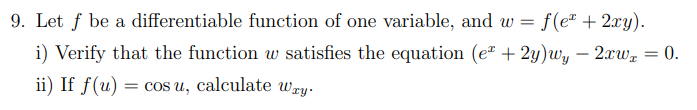 Solved 9. Let f be a differentiable function of one | Chegg.com