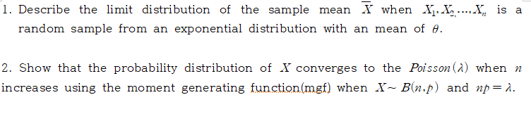 Solved 1. Describe the limit distribution of the sample mean | Chegg.com