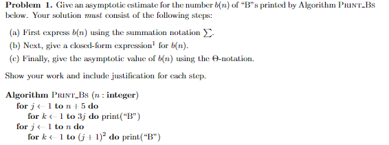 Solved Problem 1. Give an asymptotic estimate for the number | Chegg.com