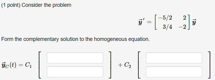 Solved (1 ﻿point) ﻿Consider the | Chegg.com