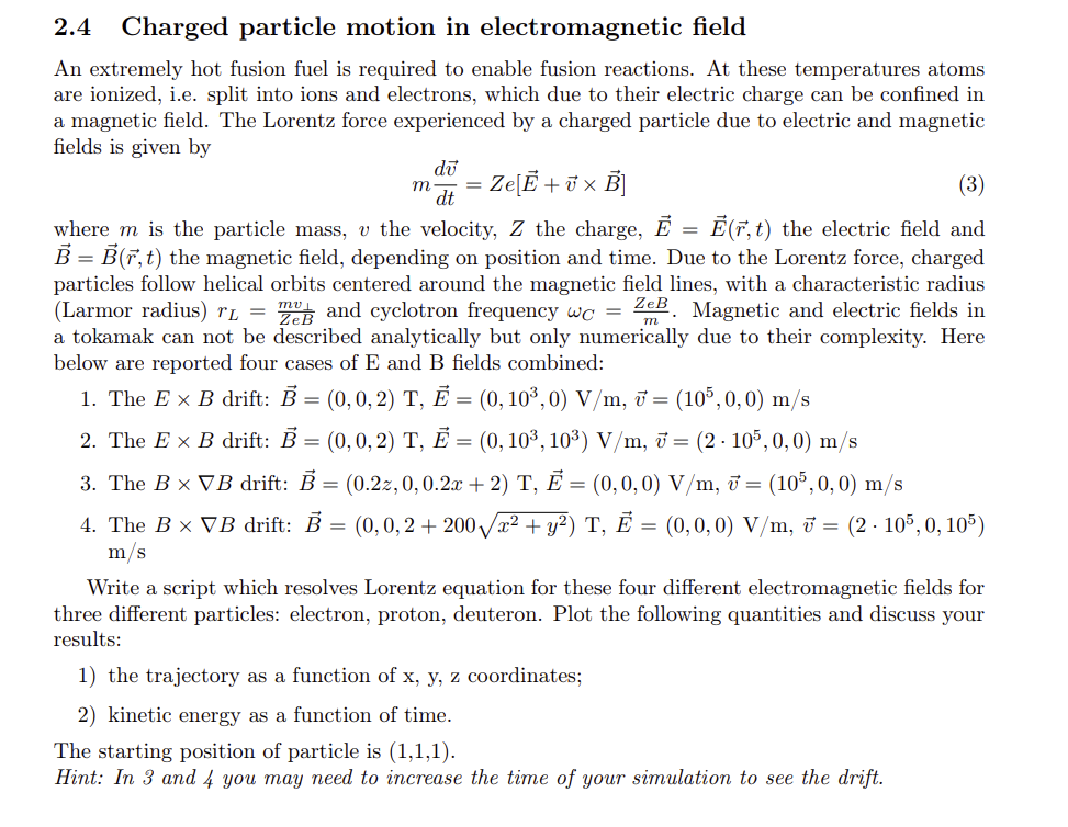 2.4 Charged particle motion in electromagnetic field | Chegg.com