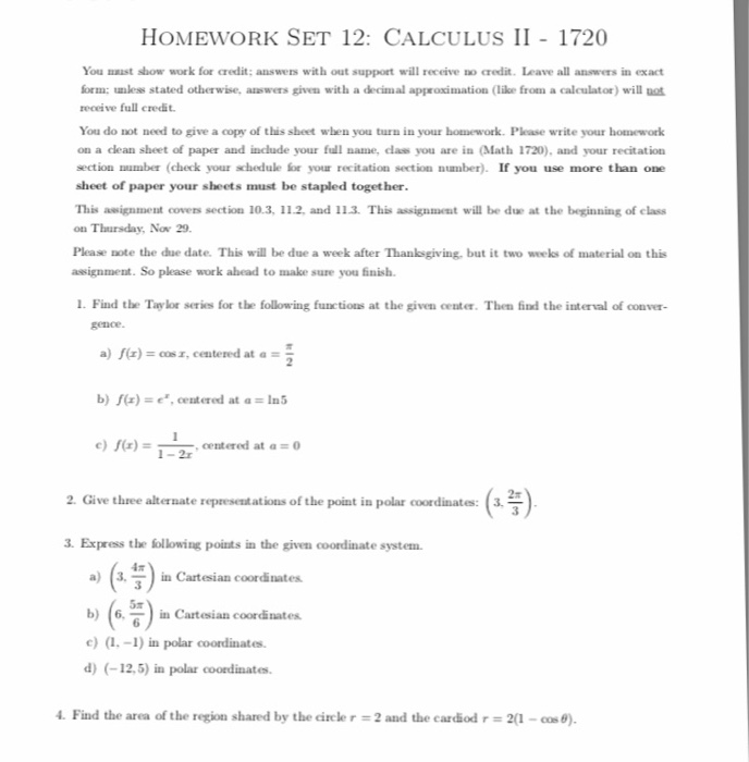 Solved HOMEWORK SET 12: CALCULUS II 1720 You แส1st show work | Chegg.com