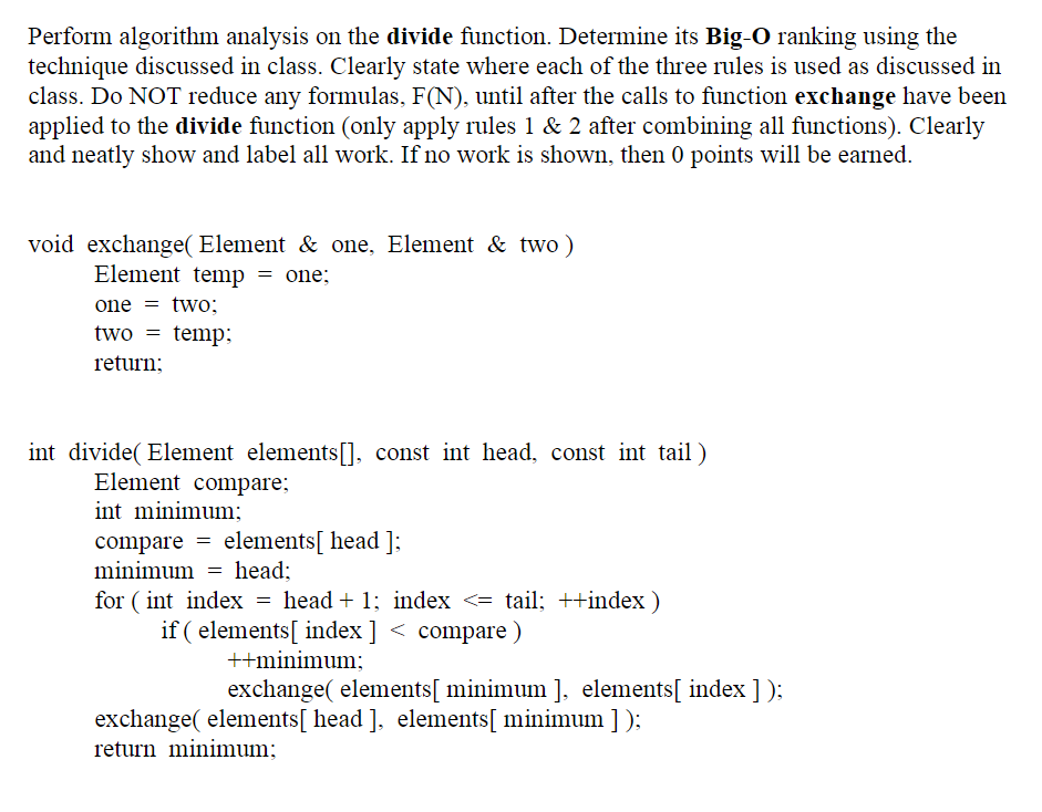 Solved Perform algorithm analysis on the divide function. | Chegg.com