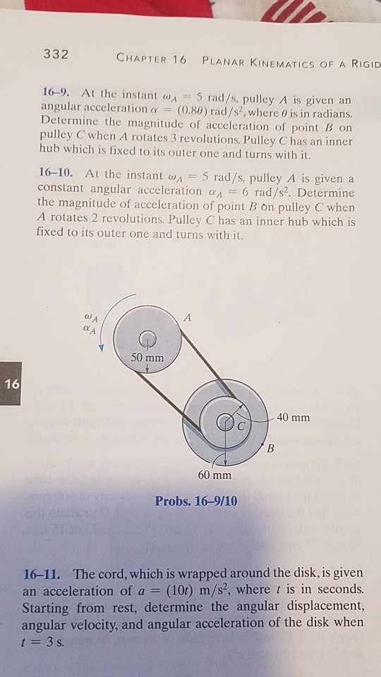 332 CHAPTER 16 PLANAR KINEMATICS OF A RIGID 16-9. At | Chegg.com