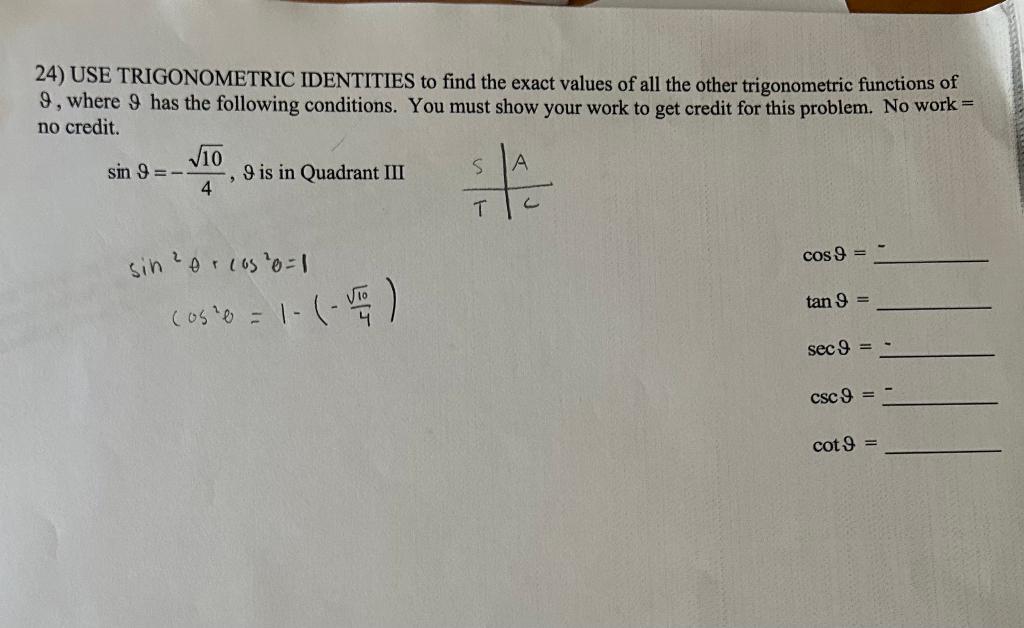 Solved 24) USE TRIGONOMETRIC IDENTITIES to find the exact | Chegg.com