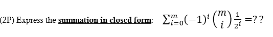 Solved 2p Express The Summation In Closed Form