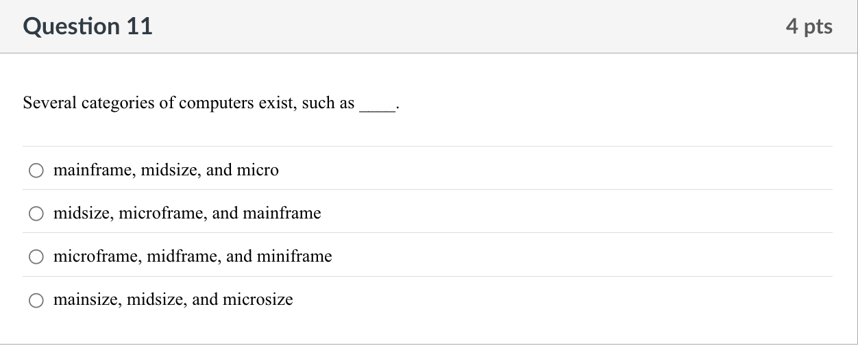 Solved Question 11Several categories of computers exist, | Chegg.com