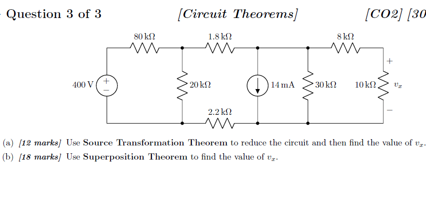 Solved Question 3 of 3 [Circuit Theorems] [CO2][30 (a) [12 | Chegg.com