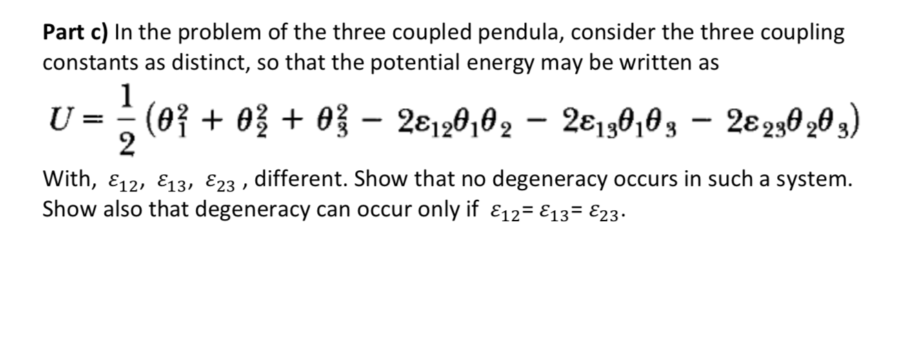 Solved Part c) In the problem of the three coupled pendula, | Chegg.com