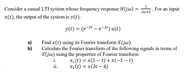 Solved Consider a causal LTI system whose frequency response | Chegg.com