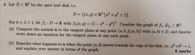 Solved 4. Let D CR be the open unit disk, i.e. D = {(x,y) € | Chegg.com