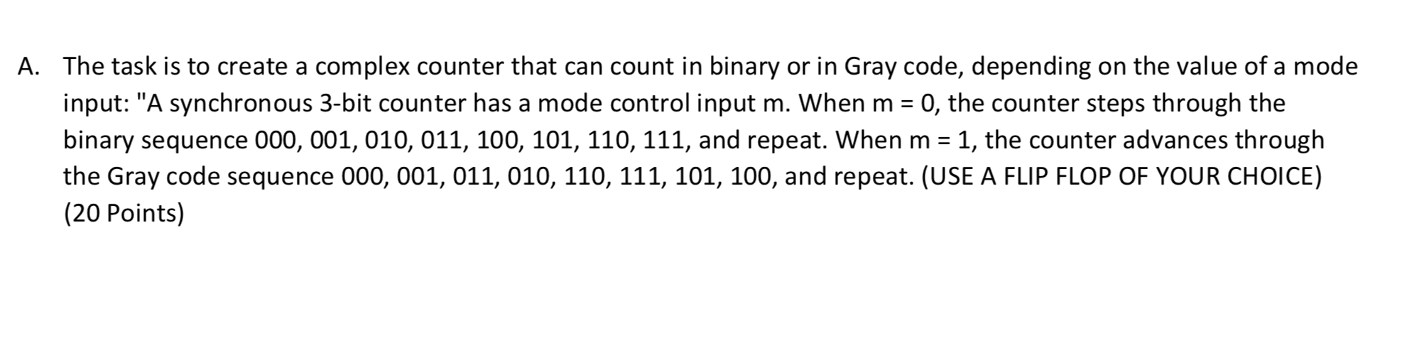 Solved A. The task is to create a complex counter that can | Chegg.com