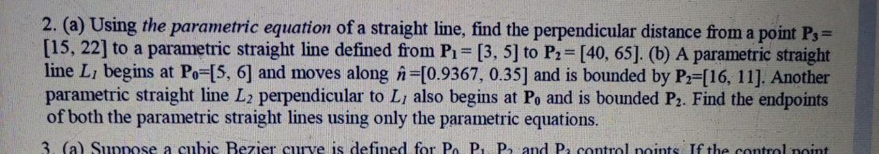 Solved 2. (a) Using the parametric equation of a straight | Chegg.com