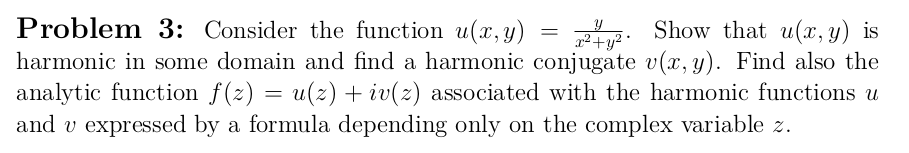 Solved Problem 3: Consider the function u(x,y) harmonic in | Chegg.com