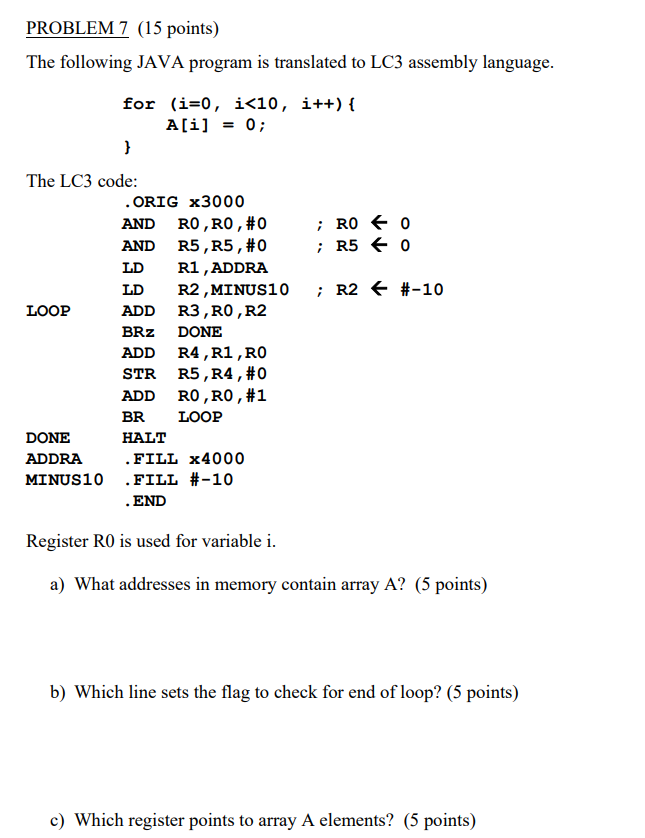 Solved PROBLEM 7 (15 points) The following JAVA program is | Chegg.com