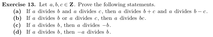 Exercise 13. ﻿Let a,b,cinZ. Prove the following | Chegg.com
