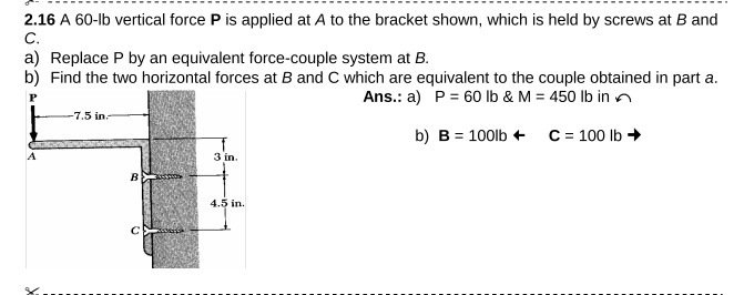 Solved 2.16 A 60-lb vertical force P is applied at A to the | Chegg.com