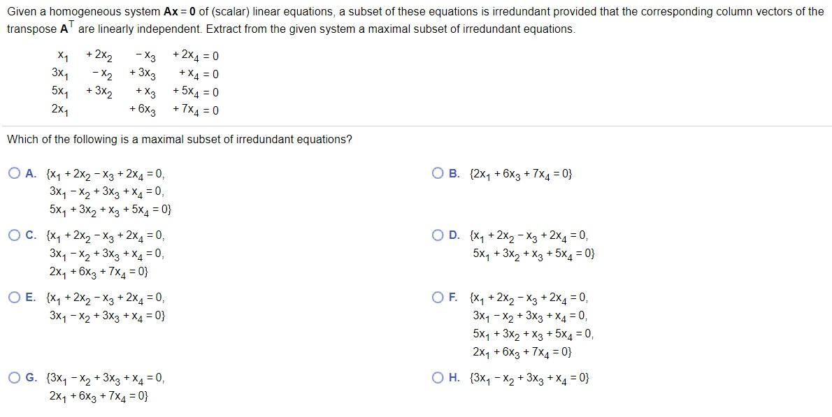 Solved Given a homogeneous system Ax = 0 of (scalar) linear | Chegg.com