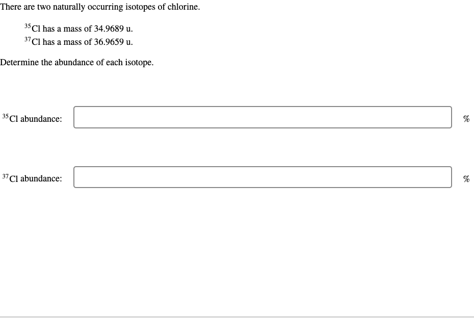 Solved There are two naturally occurring isotopes of | Chegg.com