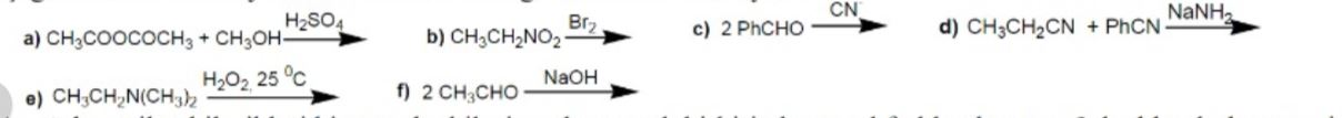 Solved CN H2SO4 a) CH3COOCOCH3 + CH3OH. Br2 b) CH3CH2NO2 c) | Chegg.com