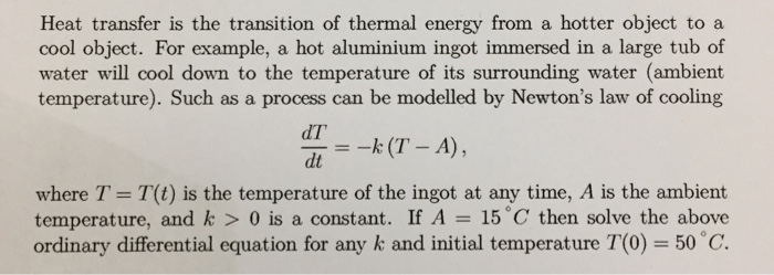 Solved Heat transfer is the transition of thermal energy | Chegg.com