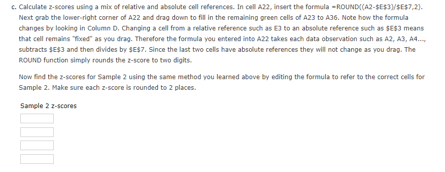 Solved c. Calculate z-scores using a mix of relative and | Chegg.com