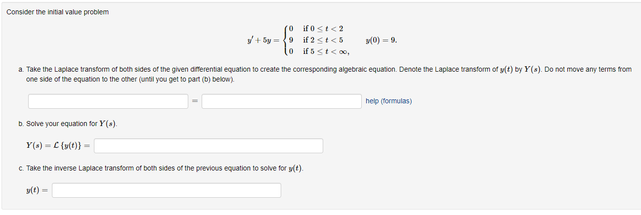 Solved Consider the initial value problem y′+5y=⎩⎨⎧090 if | Chegg.com
