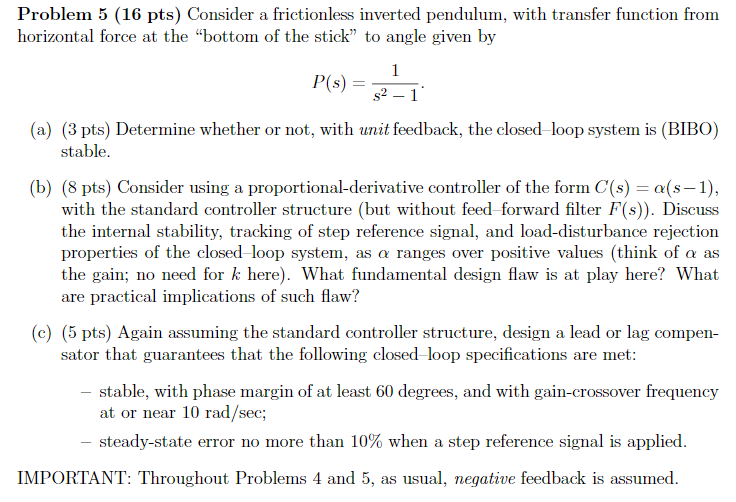 Problem 5 (16 pts) Consider a frictionless inverted | Chegg.com
