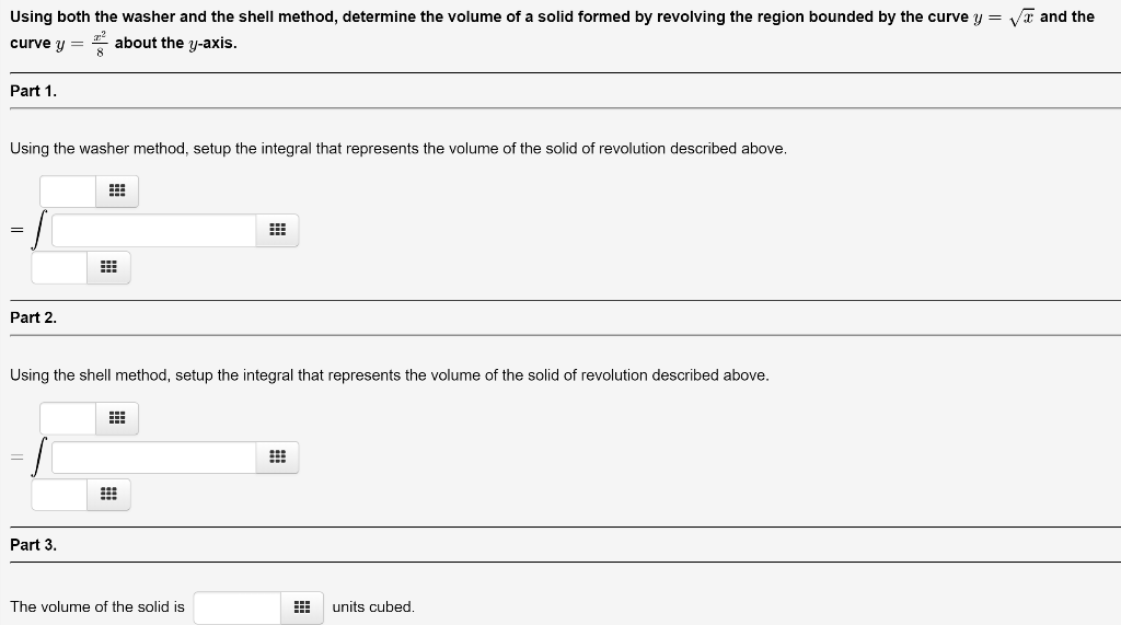 Solved r and the Using both the washer and the shell method, | Chegg.com