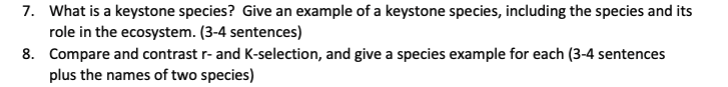 Solved 7. What is a keystone species? Give an example of a | Chegg.com