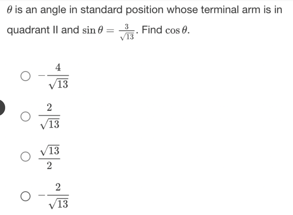 Solved θ is an angle in standard position whose terminal arm | Chegg.com