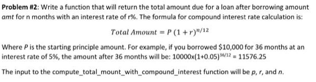 Solved Problem #2: Write a function that will return the | Chegg.com
