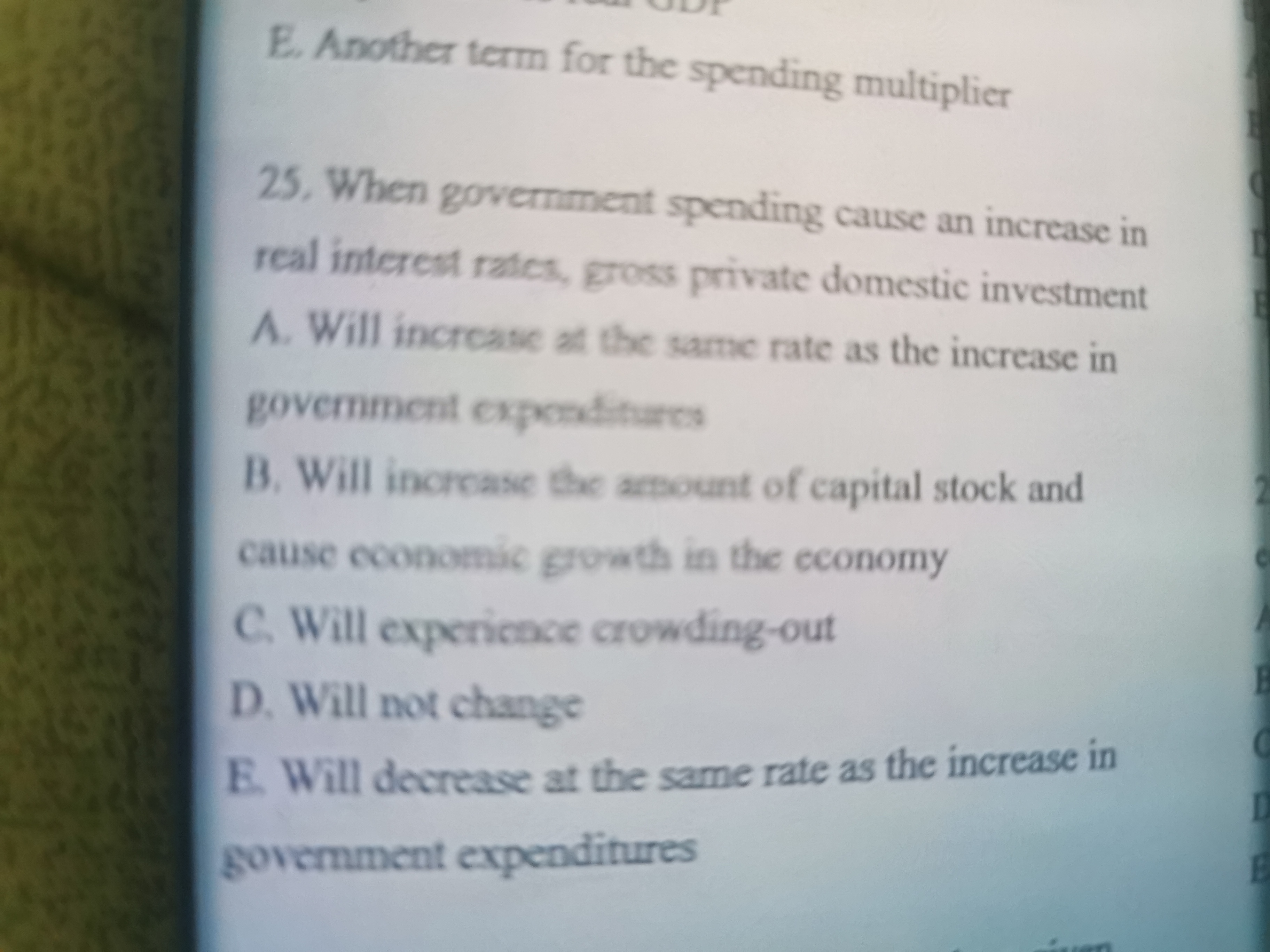 Solved E. ﻿Another term for the spending multiplierWhen | Chegg.com
