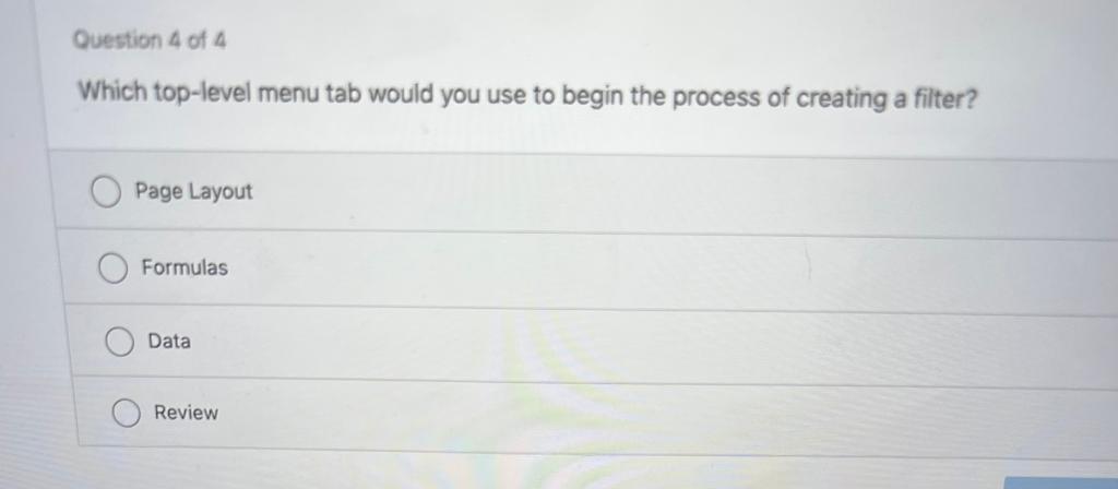Solved Which top-level menu tab would you use to begin the | Chegg.com